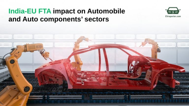 India-EU FTA impact on Automobile and Auto components’ sectors • EVreporter